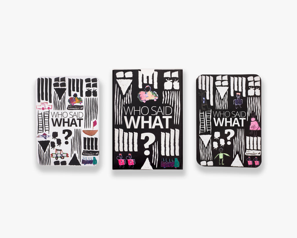 WHO SAID WHAT? – DOTS Design